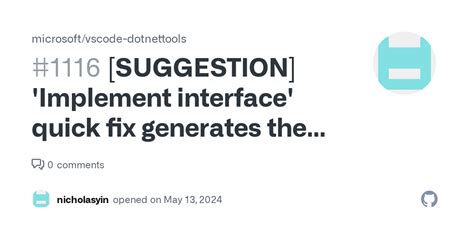 Suggestion Implement Interface Quick Fix Generates The Code With