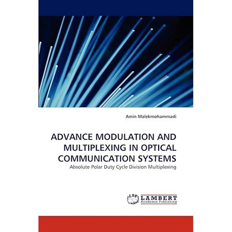 Buy Advance Modulation And Multiplexing In Optical Communication
