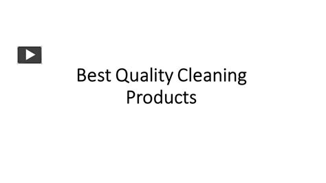 Ppt Best Quality Cleaning Products Powerpoint Presentation Free To Download Id 9586ce Mzbmo