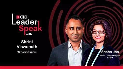 Shrini Viswanath Co Founder Upstox On Making Online Trading Simple And Secure Et Cio