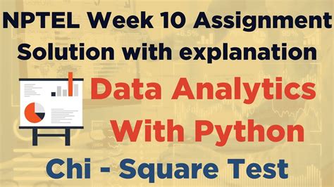week 10 nptel data analytics with python assignment youtube