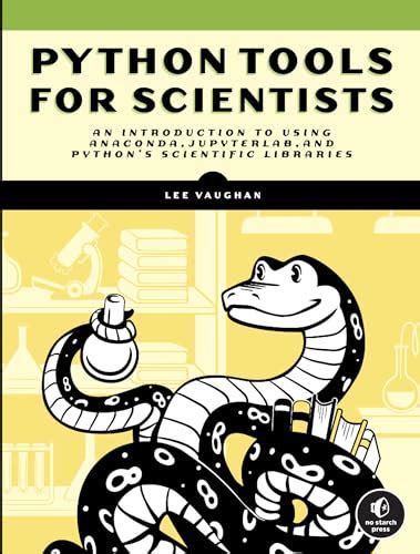 Python Tools For Scientists An Introduction To Using Anaconda Jupyterlab And Pythons