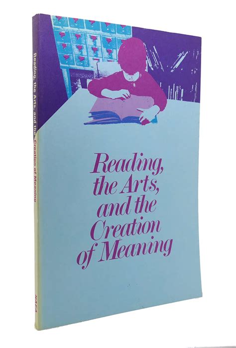 Reading The Arts And The Creation Of Meaning E W Eisner First Edition First Printing