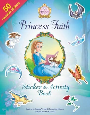 Princess Faith Sticker And Activity Book The Princess