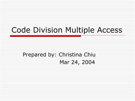 Code Division Multiple Access Ppt Technology And Computing