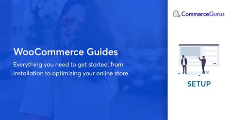 How To Use WooCommerce For Your Online Store CommerceGurus
