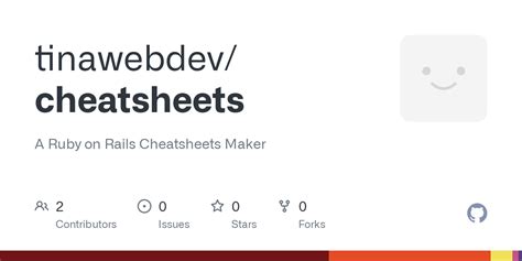 Github Tinawebdevcheatsheets A Ruby On Rails Cheatsheets Maker