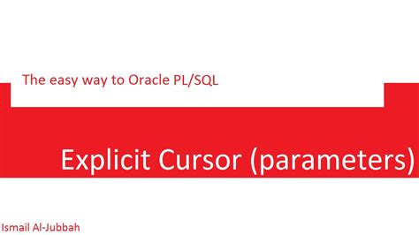 13 Intro To Oracle Plsql Explicit Cursor Parameters مقدمة