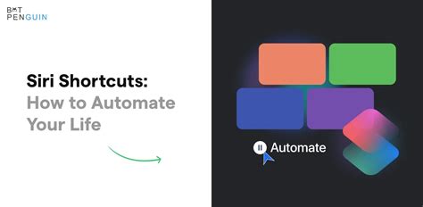 Siri Shortcuts How To Automate Your Life