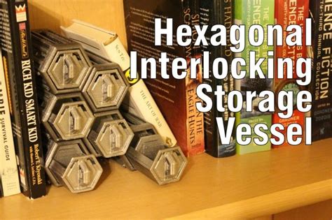 hexagonal interlocking storage vessel 3d printer model download free