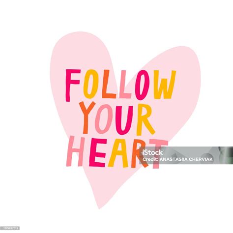 당신의 마음을 따르십시오 흰색 배경에 격리 된 여러 가지 빛깔의 문자 기호와 심장 모양 격언에 대한 스톡 벡터 아트 및 기타 이미지 격언 그래픽 프린트 긍정적인 감정