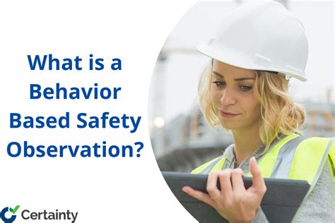 What Is A Behavior Based Safety Observation Certainty