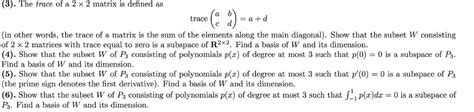 Solved The Trace Of A Matrix Is Defined As Trace Chegg