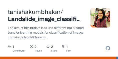 GitHub Tanishakumbhakar Landslide Image Classification The Aim Of