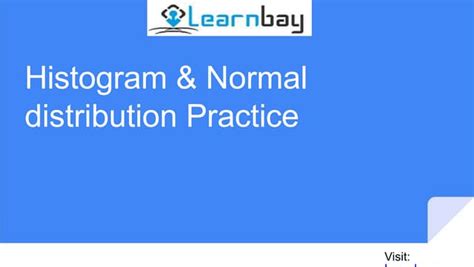 Histogram And Normal Distribution Ppt
