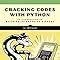 Cracking Codes With Python An Introduction To Building And Breaking Ciphers Sweigart Al