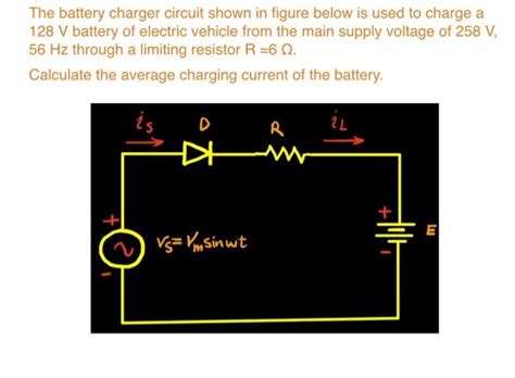 Solved The Battery Charger Circuit Shown In Figure Below Is Chegg Com