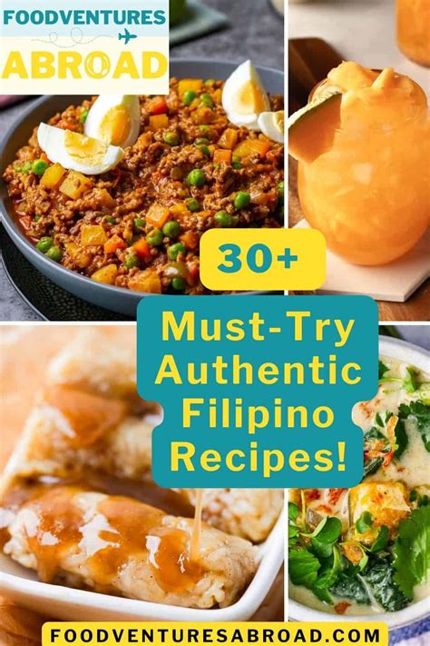30 Must Try Authentic Filipino Recipes Foodventures Abroad