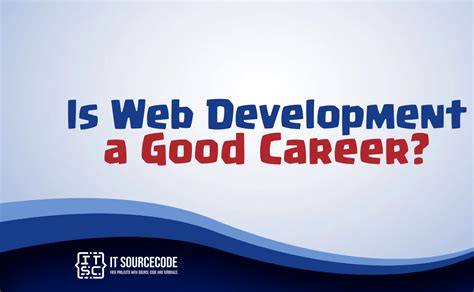 Is Web Development A Good Career