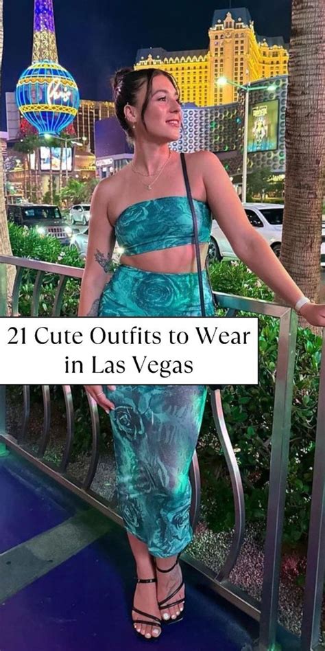 What To Wear In Vegas 21 Stylish Outfit Ideas Vegas Outfit Inspo