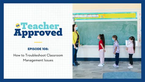 How To Troubleshoot Classroom Management Issues Episode 108 Second