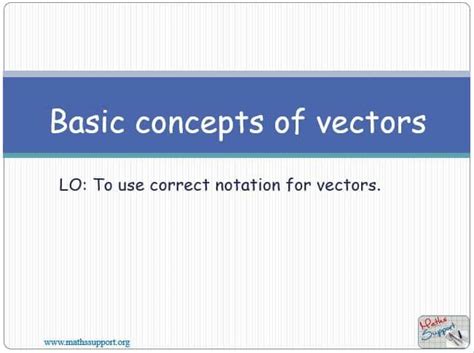 Maths Igcse E610 Vectors Basic Concepts Basic Concepts Math Basic