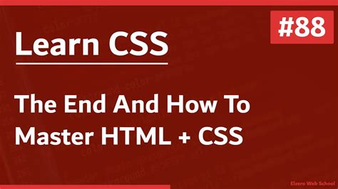 Learn Css In Arabic 2021 88 The End And How To Master Html And Css Youtube