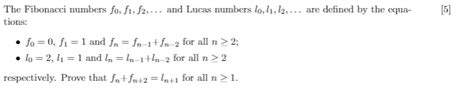 solved [5] the fibonacci numbers fo f1 f2 and lucas