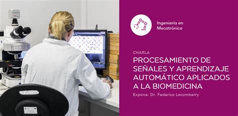 Procesamiento De Señales Y Aprendizaje Automático Aplicados A La Biomedicina Eventos Utec