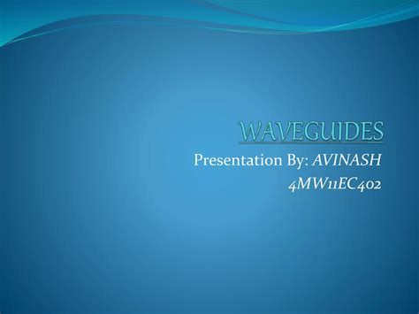 Waveguides Ppt Pptx