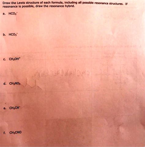 Draw The Lewis Structure Of Each Formula Including All Possible Resonance Structures If