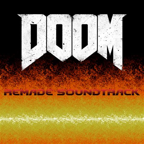 Doom Remade Soundtrack Pixelmations