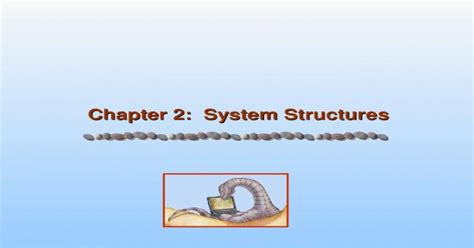Ppt Chapter 2 System Structures Dokumentips