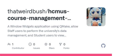 Github Thatweirdbush Hcmus Course Management System A Window Widgets