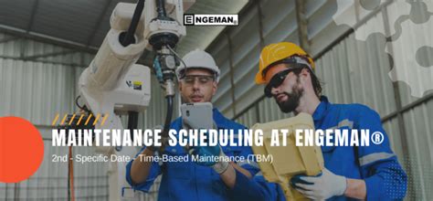2nd Specific Date Time Based Maintenance Tbm Engeman® Maintenance Software Cmms Blog