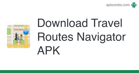 travel routes navigator apk android app free download