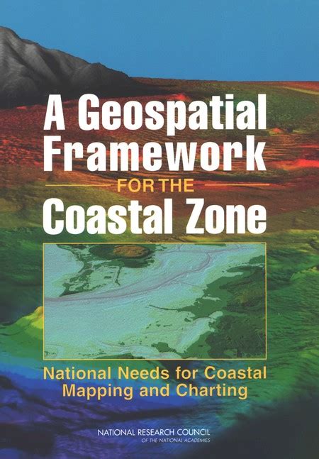 a geospatial framework for the coastal zone national needs for coastal
