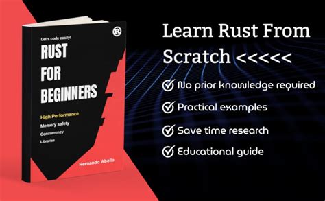 Rust For Beginners Lets Learn Together To Code In Rust Abella Hernando Publishing House