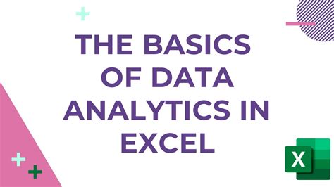 The Basics Of Data Analytics In Excel Sort Filter And Pivots