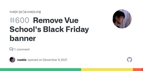 Remove Vue Schools Black Friday Banner · Issue 600 · Vuejs Jpja