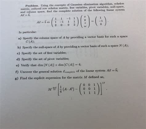 Solved Problem Using The Concepts Of Gaussian Elimination Chegg