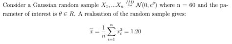 Solved Construct The Method Of Moments Estimator For θ An