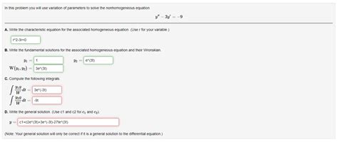 solved in this problem you will use variation of parameters