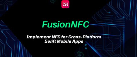Fusionnfc Implement Nfc For Cross Platform Swift Mobile Apps Dev