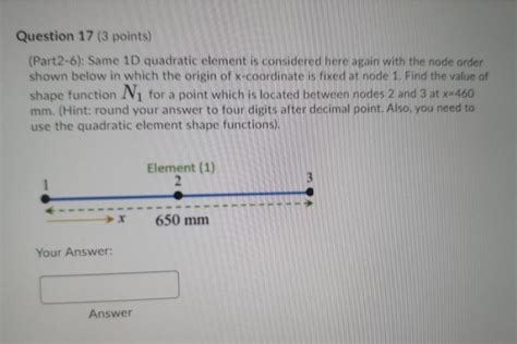 solved question 17 3 points part2 6 same 1d quadratic