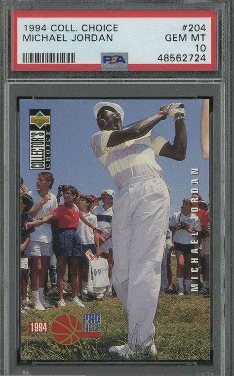 Psa 10 Gem Mint Michael Jordan 1994 Collector Choice 204 Golf Upper Deck New Ebay Michael