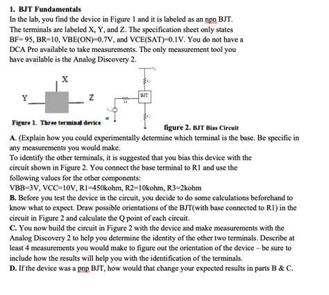 BJT Fundamentals In The Lab You Find The Device Chegg