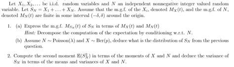 Solved Let X1 X2 Be Iid Random Variables And N An