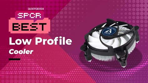 Best Low Profile Cooler Silent PC Review