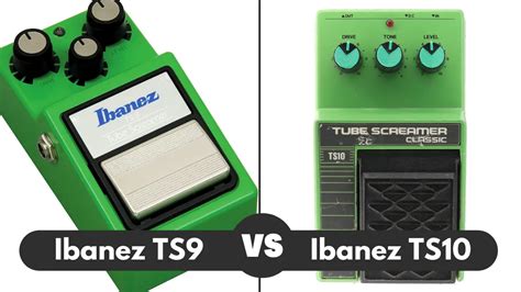 Ibanez Ts9 Vs Ts10 Which Pedal Is Better Monlea